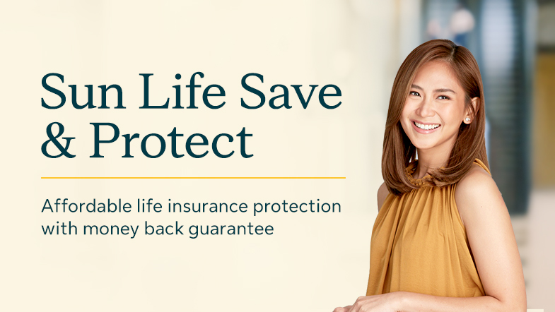 Afford mo ang tomorrow with Sun Life Save and Protect | Sun Life ...